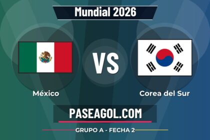 México vs Corea del Sur en vivo Mundial 2026, donde ver